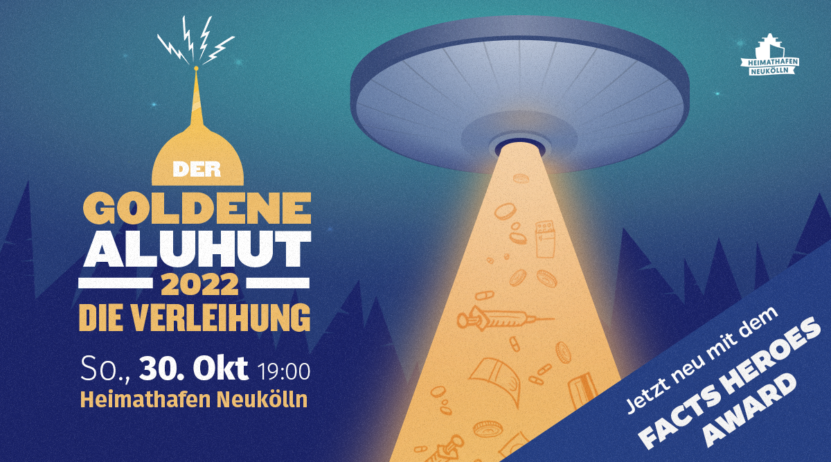 Der goldene Aluhut + FACTS HEROES Award 2022 - das Voting